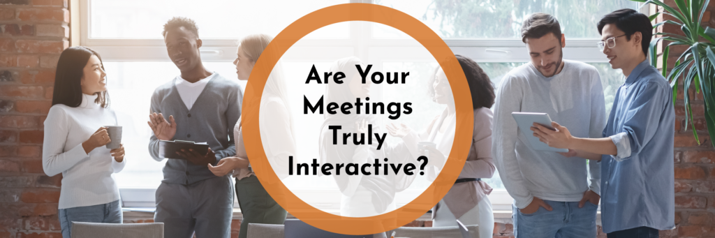 Is your meeting and event company inspiring interaction? - Bucom